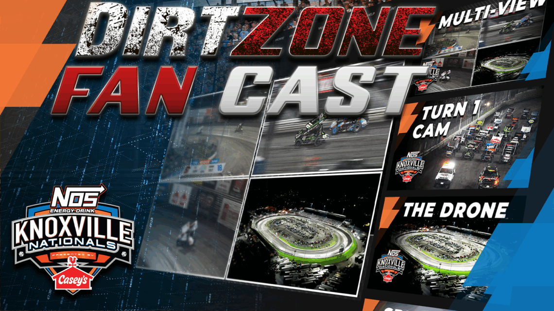 DIRTVision Launches DIRT ZONE Fan Cast For Knoxville Nationals ...